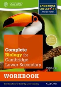 COMPLETE BIOLOGY FOR CAMBRIDGE LOWER SECONDARY WORKBOOK - 4mySchool